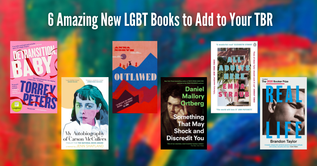 6 Amazing New LGBT Books to Add to Your TBR by Savannah Cordova – Book ...