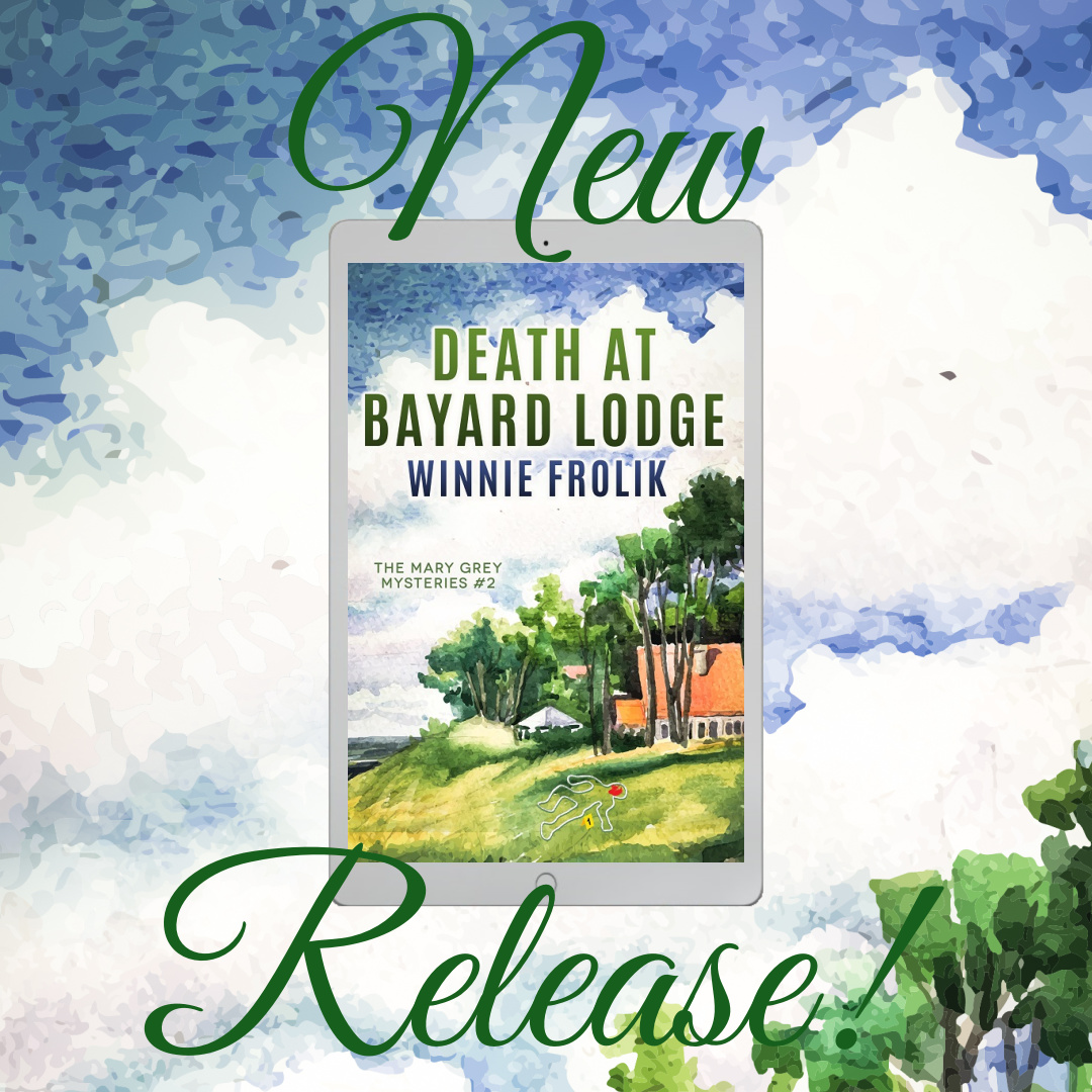 Release Blitz, Excerpt & Giveaway: Death at Bayard Lodge by Winnie ...