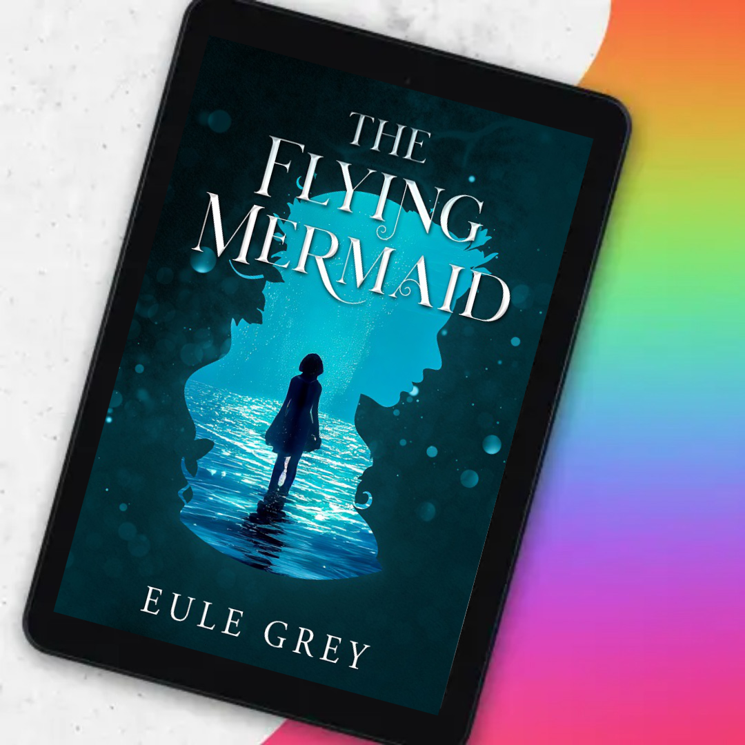 Blog Tour & Giveaway: The Flying Mermaid by Eule Grey – Book, Tattoos & Tea